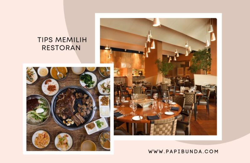 Tips Memilih Restoran Untuk Berbuka Puasa | Story Papi Bunda