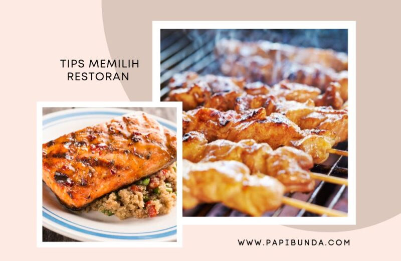 Tips Memilih Restoran Untuk Berbuka Puasa | Story Papi Bunda